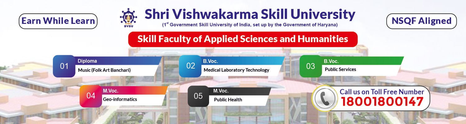 Shri Vishwakarma Skill University – India’s First Government Skill ...